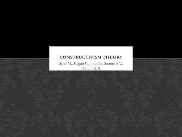 Constructivism theory | PPTX
