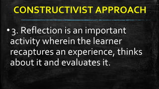 CONSTRUCTIVIST & INTEGRATED APPROACHES.pptx