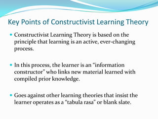 Constructivist Learning Theory | PPTX