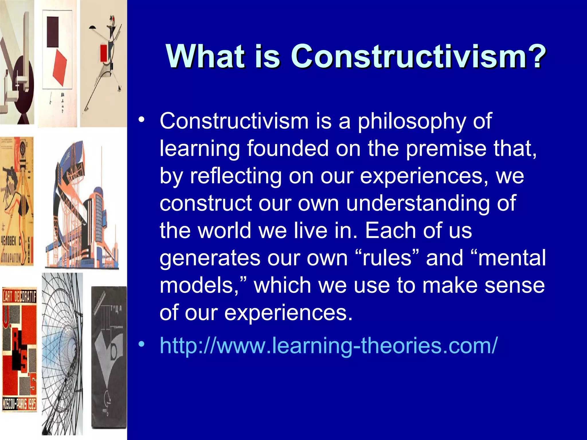 Constructivist learning theory | PPT