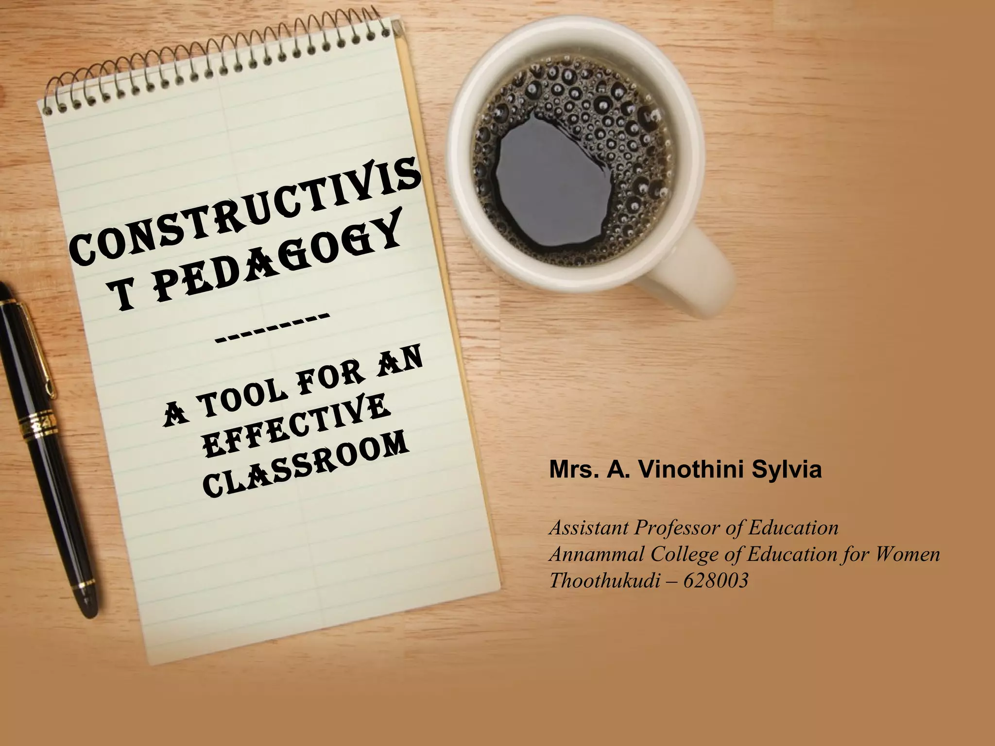 Constructivist pedagogy | PPT