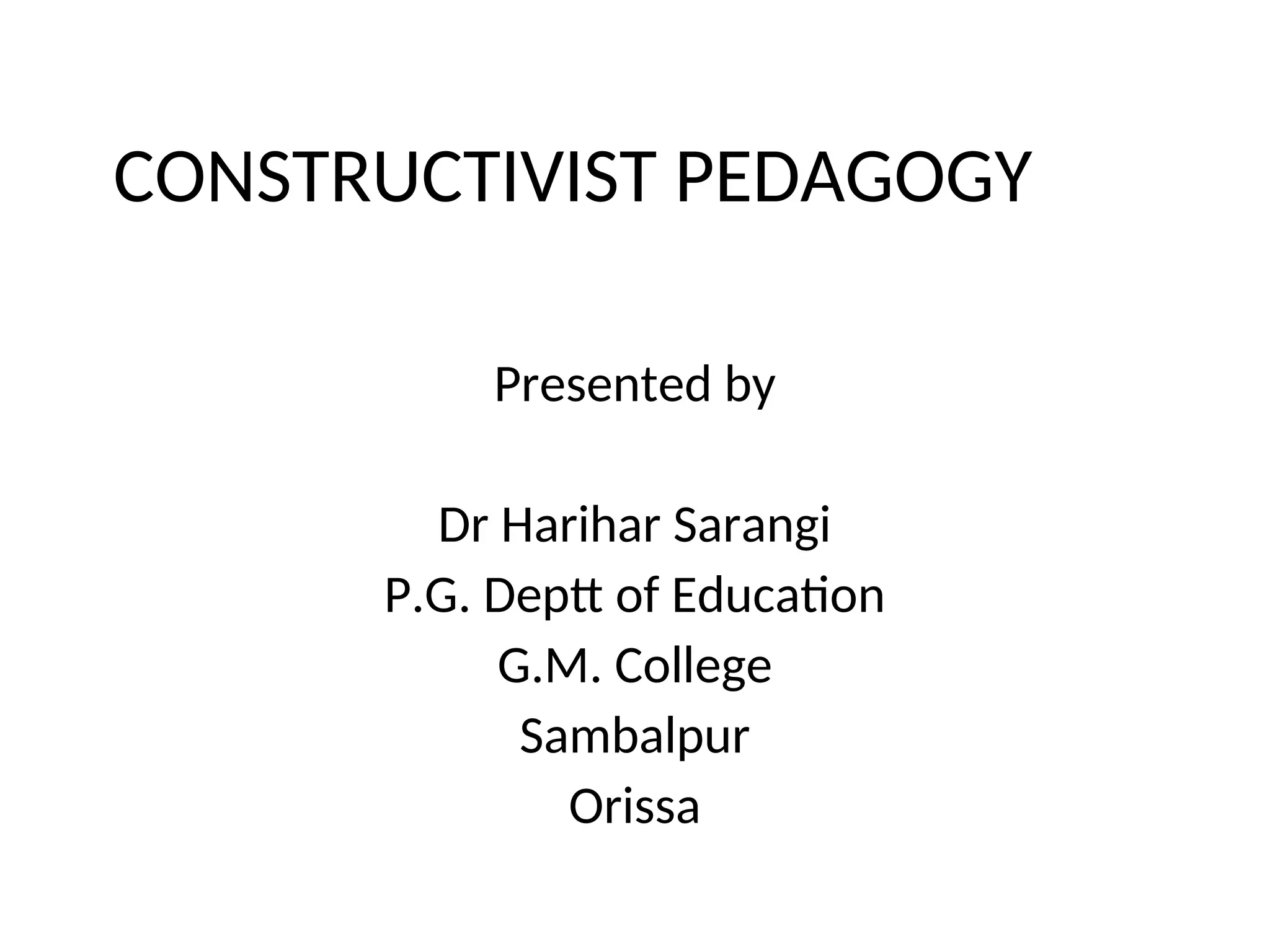 CONSTRUCTIVIST PEDAGOGY for Teachers.ppt