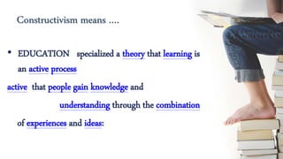 Constructivist pedagogy report | PPT