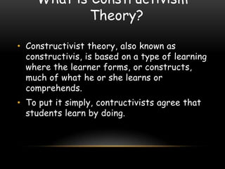 Constructivism: chelsea | PPTX | Education