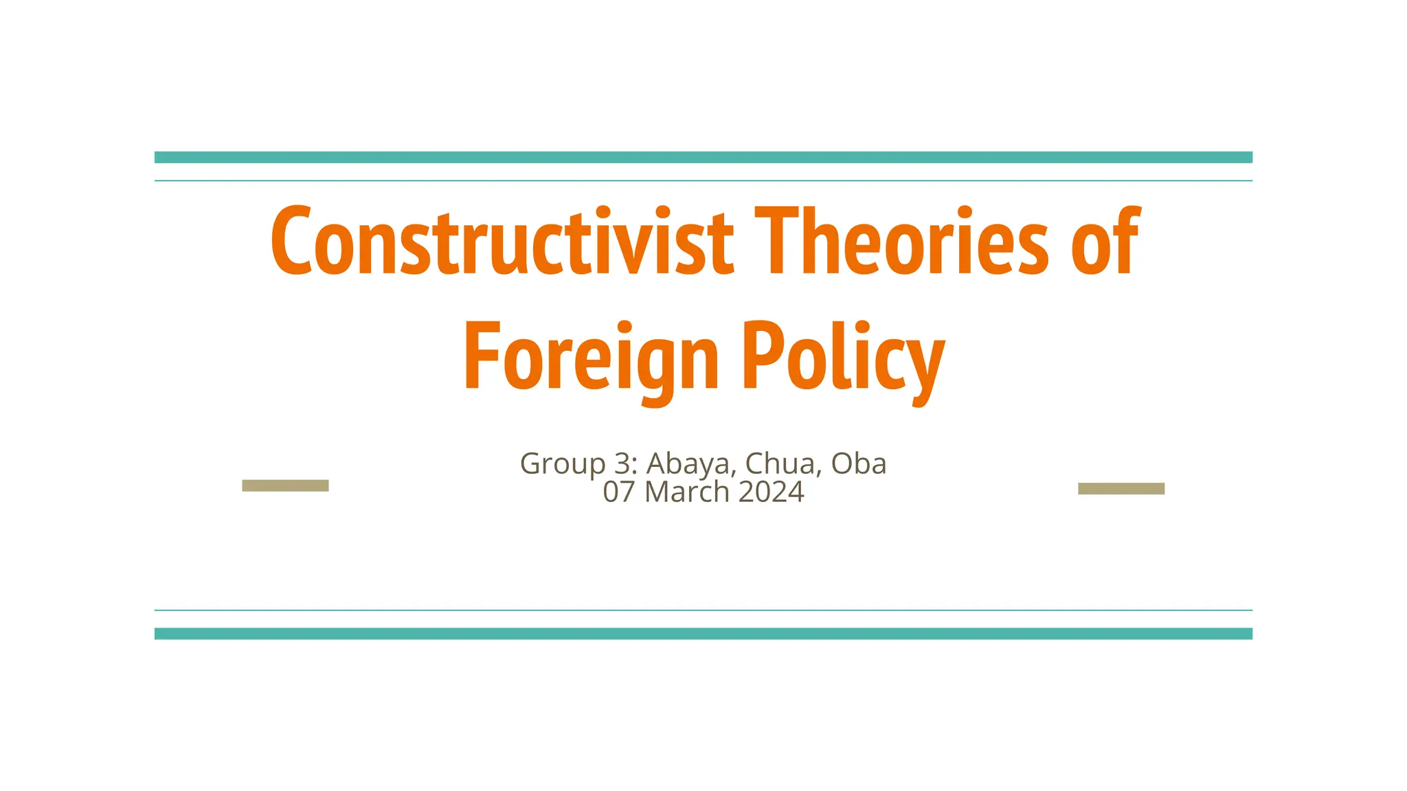 Constructivist Theories of Foreign Policy.pptx