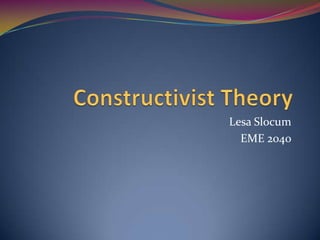 Constructivist theory | PPTX