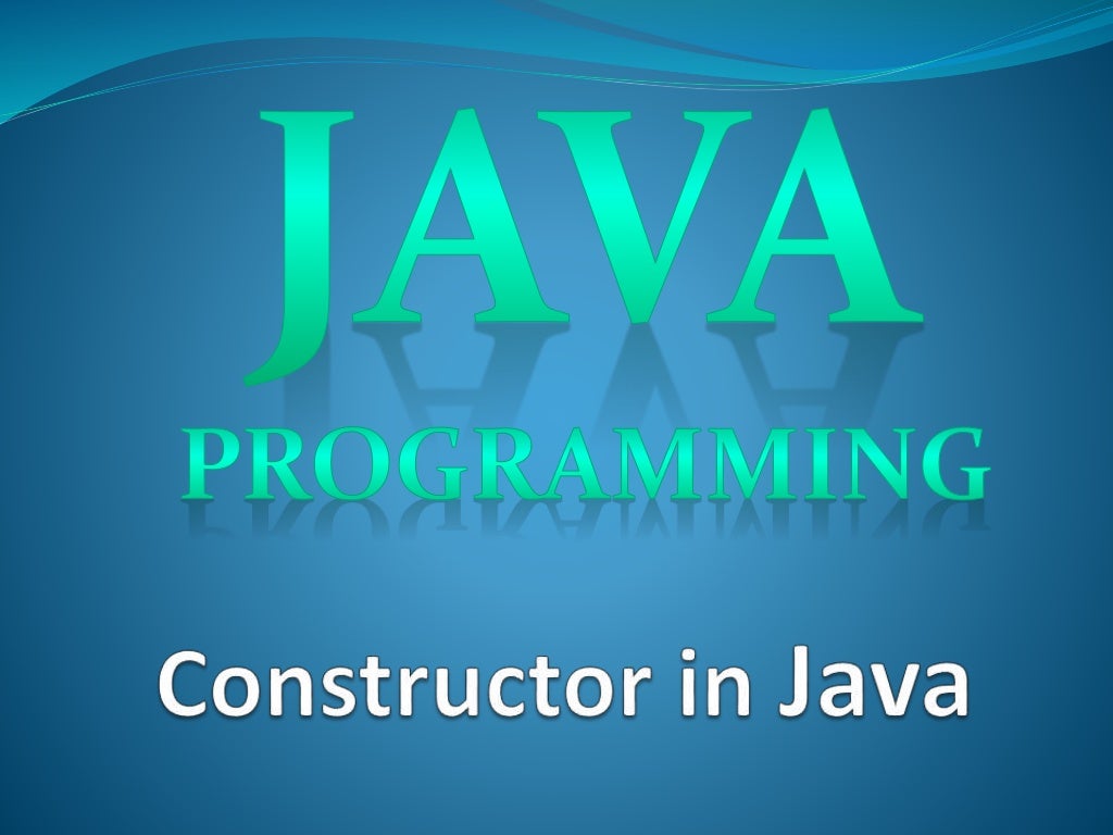 Constructor in java