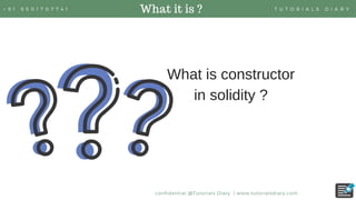 Constructor in solidity | PPT