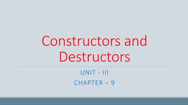 Constructors and Destructors | PPT