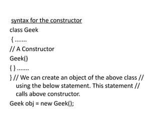 A constructor in Java is a special method that is used to initialize ...