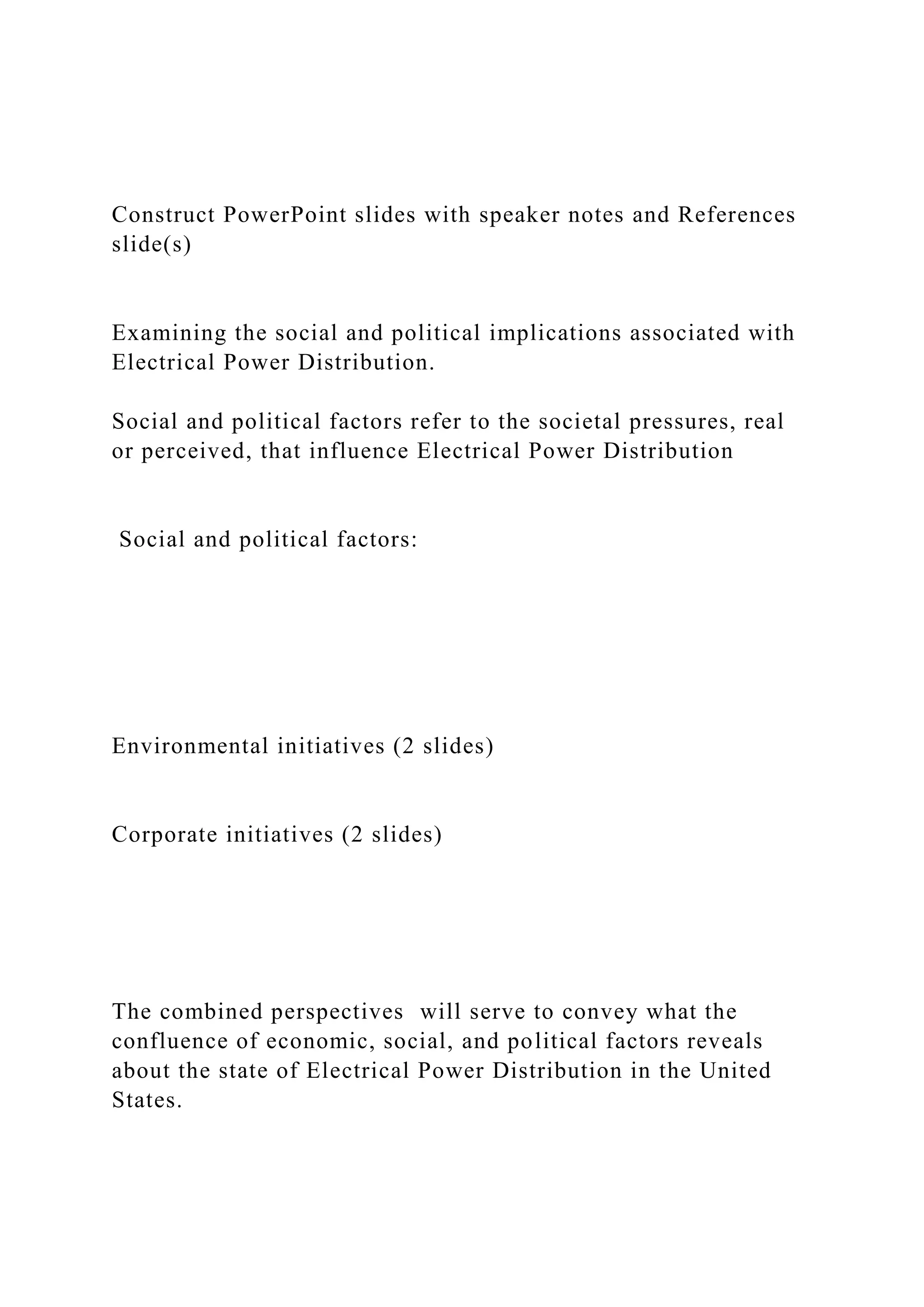 Construct PowerPoint slides with speaker notes and References sl.docx