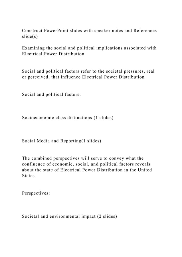 Construct PowerPoint slides with speaker notes and References slide(.docx