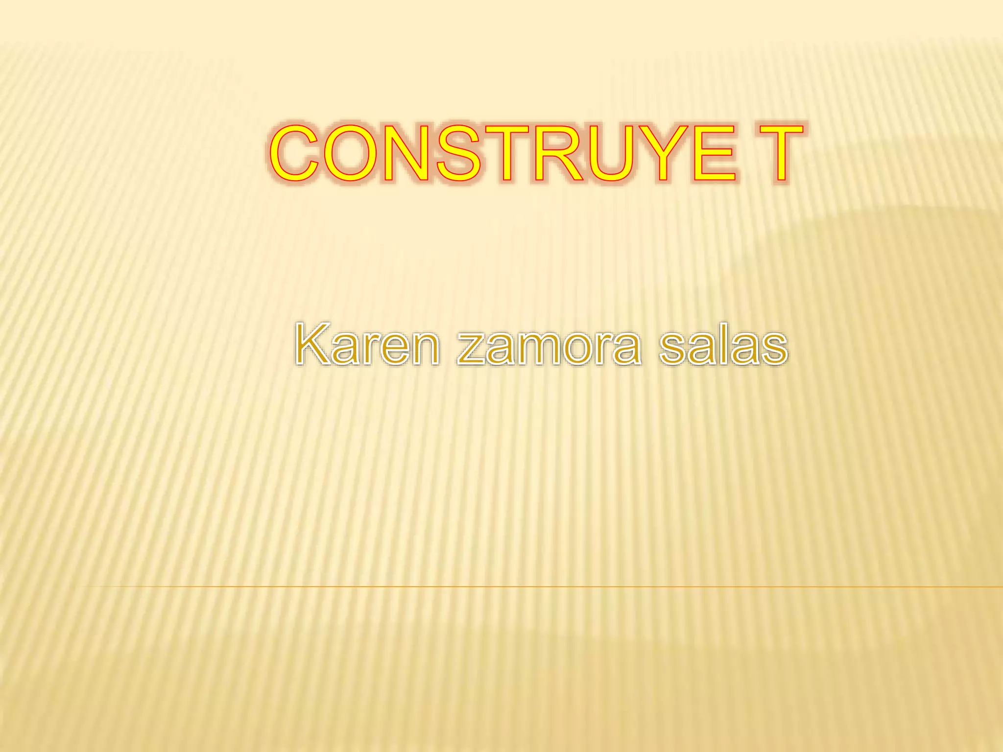 Construye t | PPT