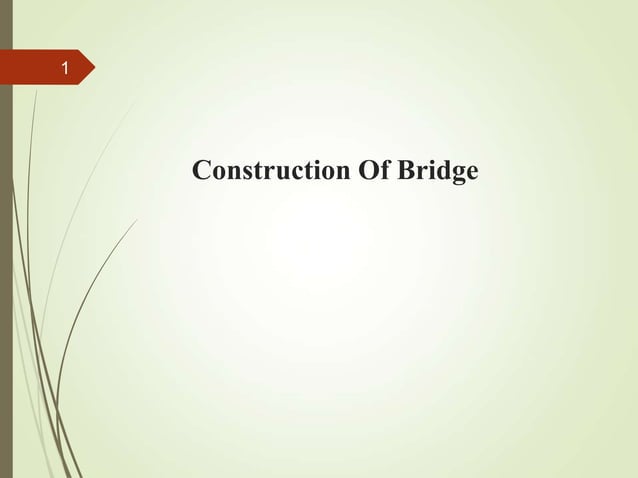 Constuction Process Of Bridge In any Local Area.ppt