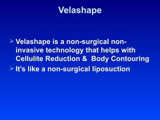 Consult velashape | PPT