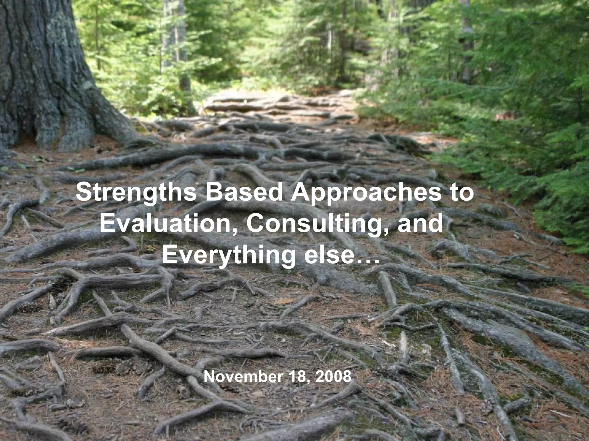 Strengths Based Approaches | PPT