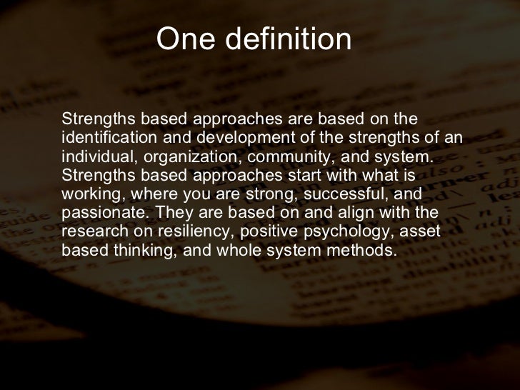 Strengths Based Approaches
