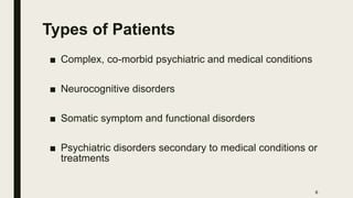 Consultation liaison-psychiatry-models-and-processes | PPTX