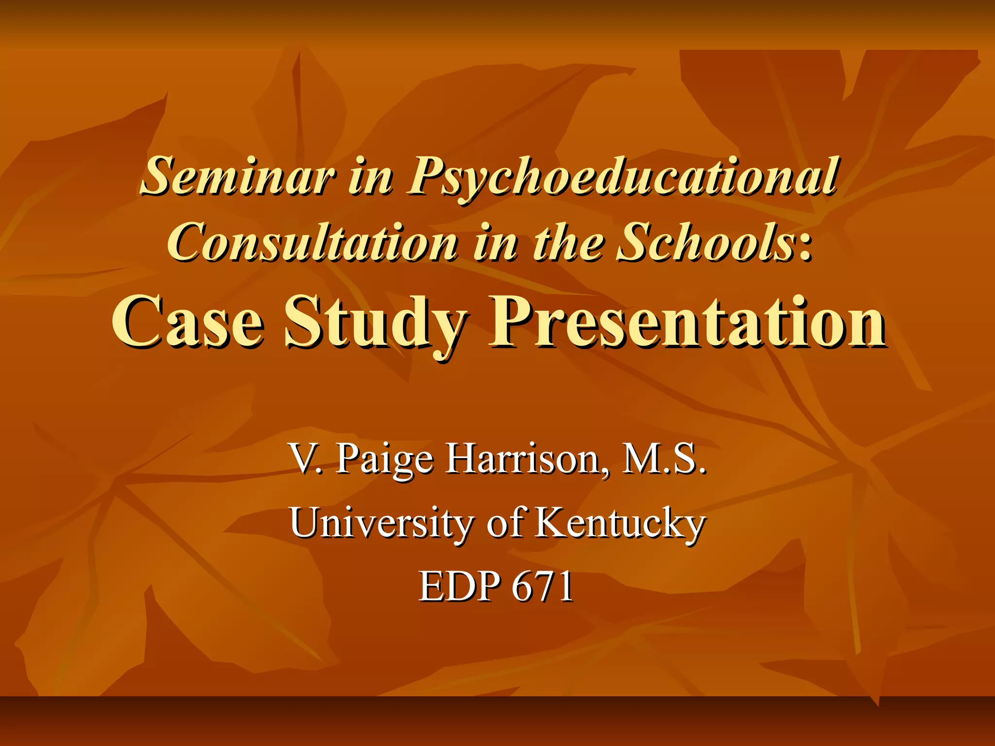 Consultation case study | PPT