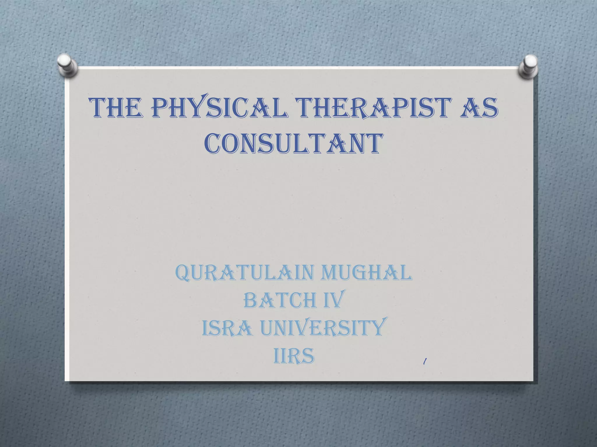 Consultation In Physical Therapy | PPT