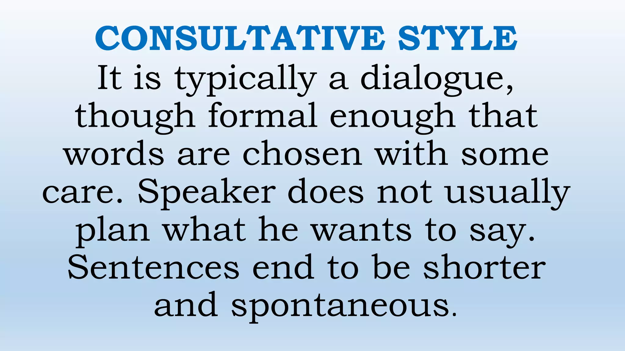 Communicative Style (Consultative Style) | PPTX