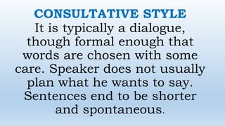Communicative Style (Consultative Style) | PPT