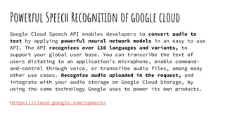 Google Voice-to-text | PPT