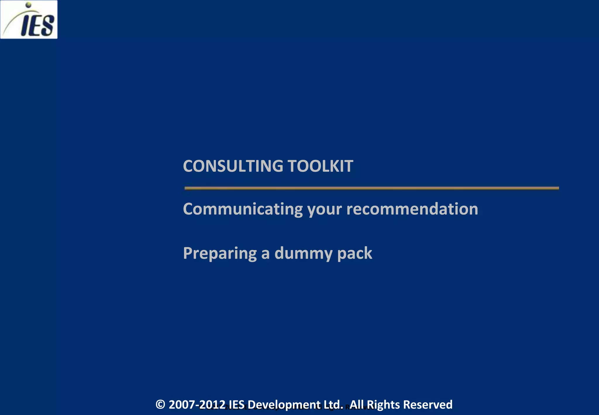 Consulting toolkit preparing dummy pack | PPTX