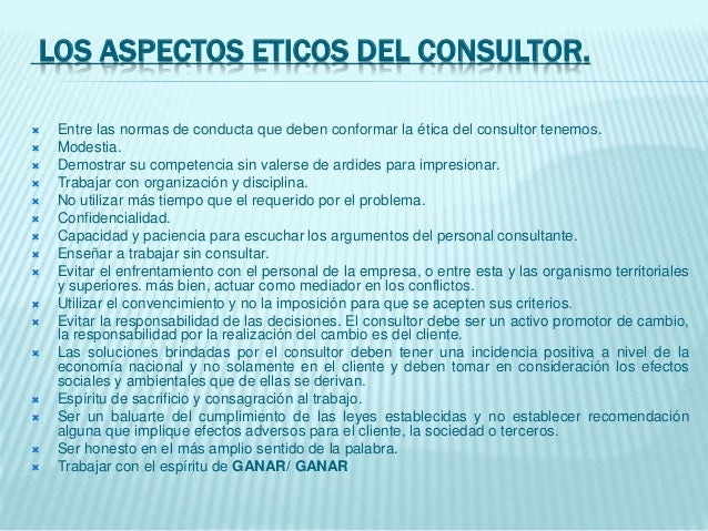 kings: Aspectos eticos de un consultor