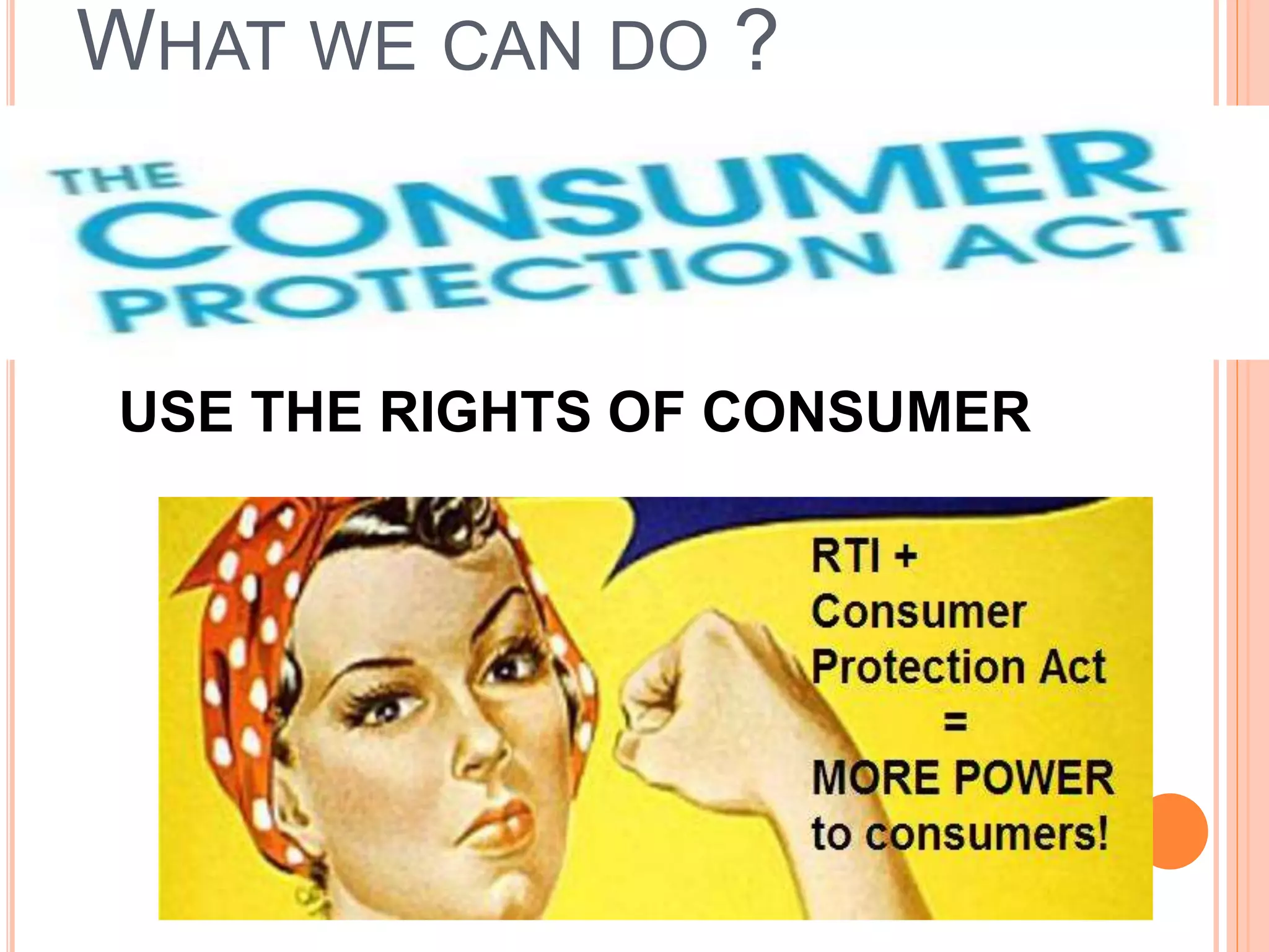Consumer awareness | PPTX | Consumer Issues | Business