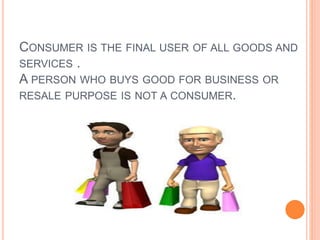 Consumer awareness | PPTX | Consumer Issues | Business