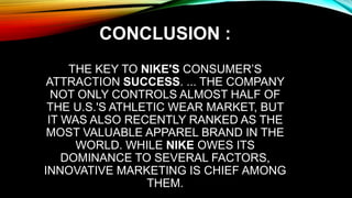 Consume behavior of Nike | PPT