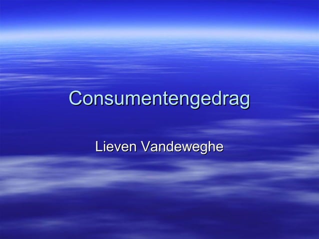 Consumentengedrag slides | PPT