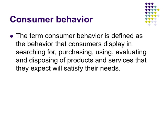 consumer-behaviour-module-one.ppt two three | PPT