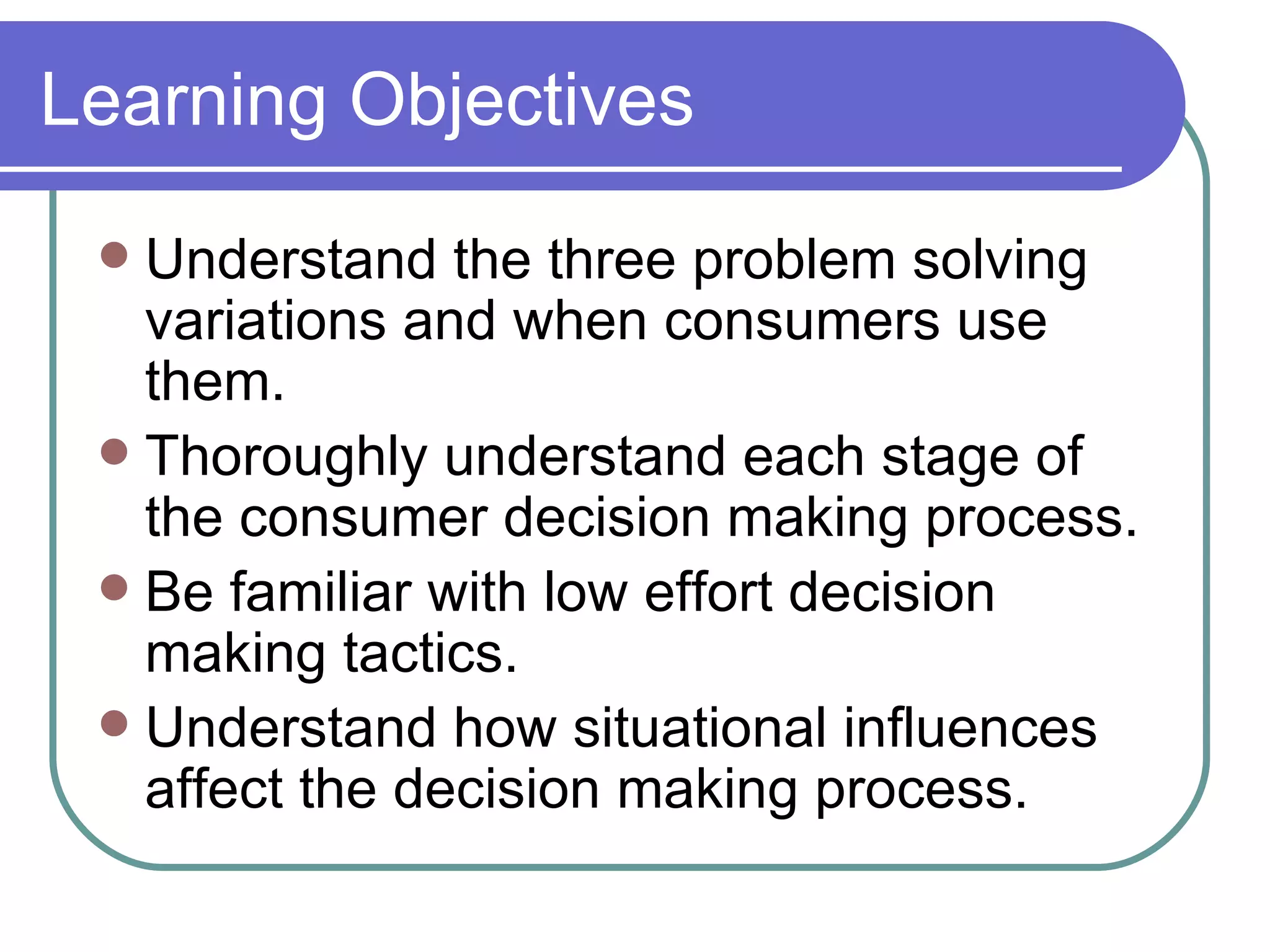 Consumer Decision Making Process | PPT