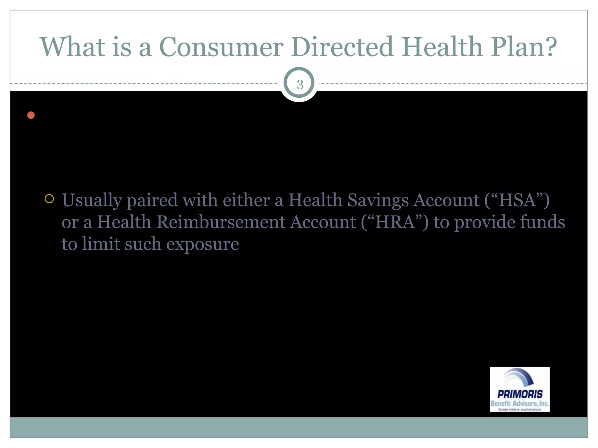 Consumer Directed Health Plans | PPT