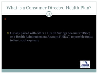 Consumer Directed Health Plans | PPT