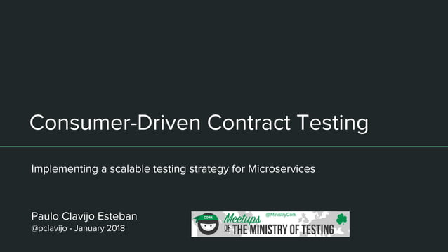 Consumer Driven Contract Testing Ppt