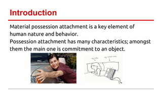 Attachment Theory : Special Possession | PPTX