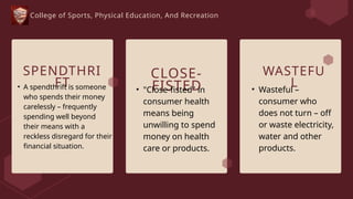 Consumer-Health 4th year college student | PPT