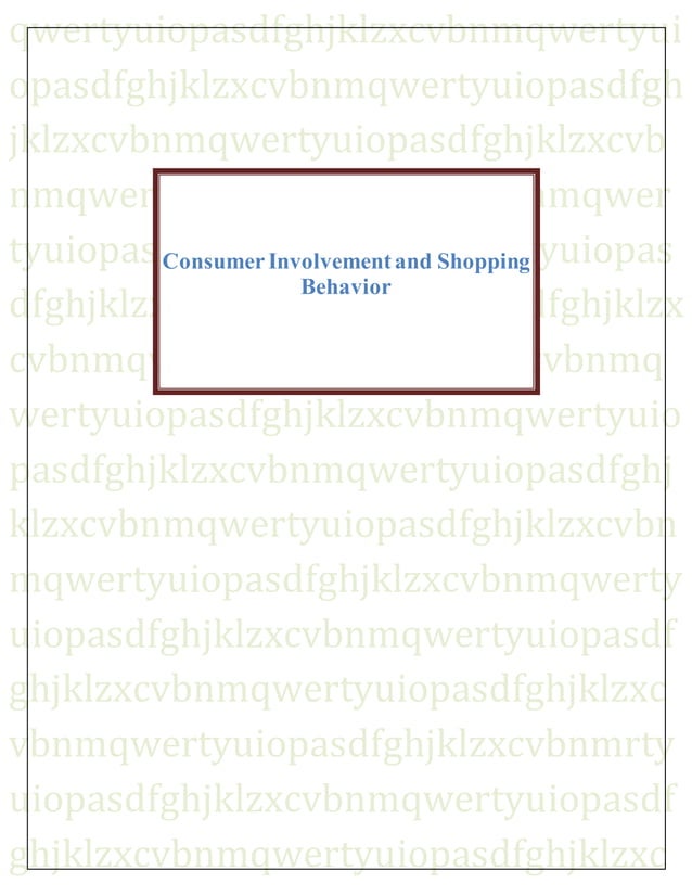 Consumer Involvement and Shopping Behaviour | PDF