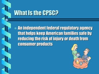 Consumer Product Safety Commission2 | PPT