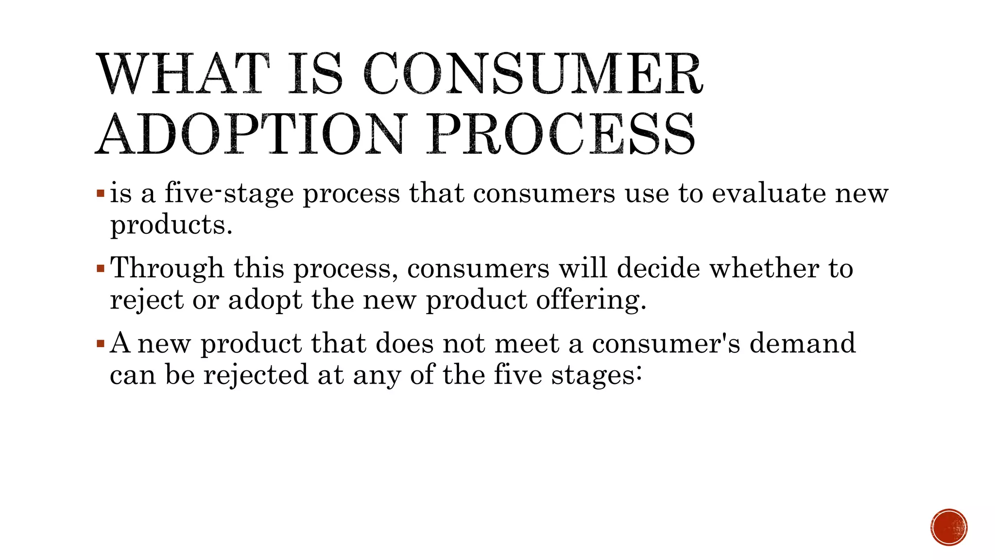 Consumer adoption process | PPTX | Business | Business and Finance