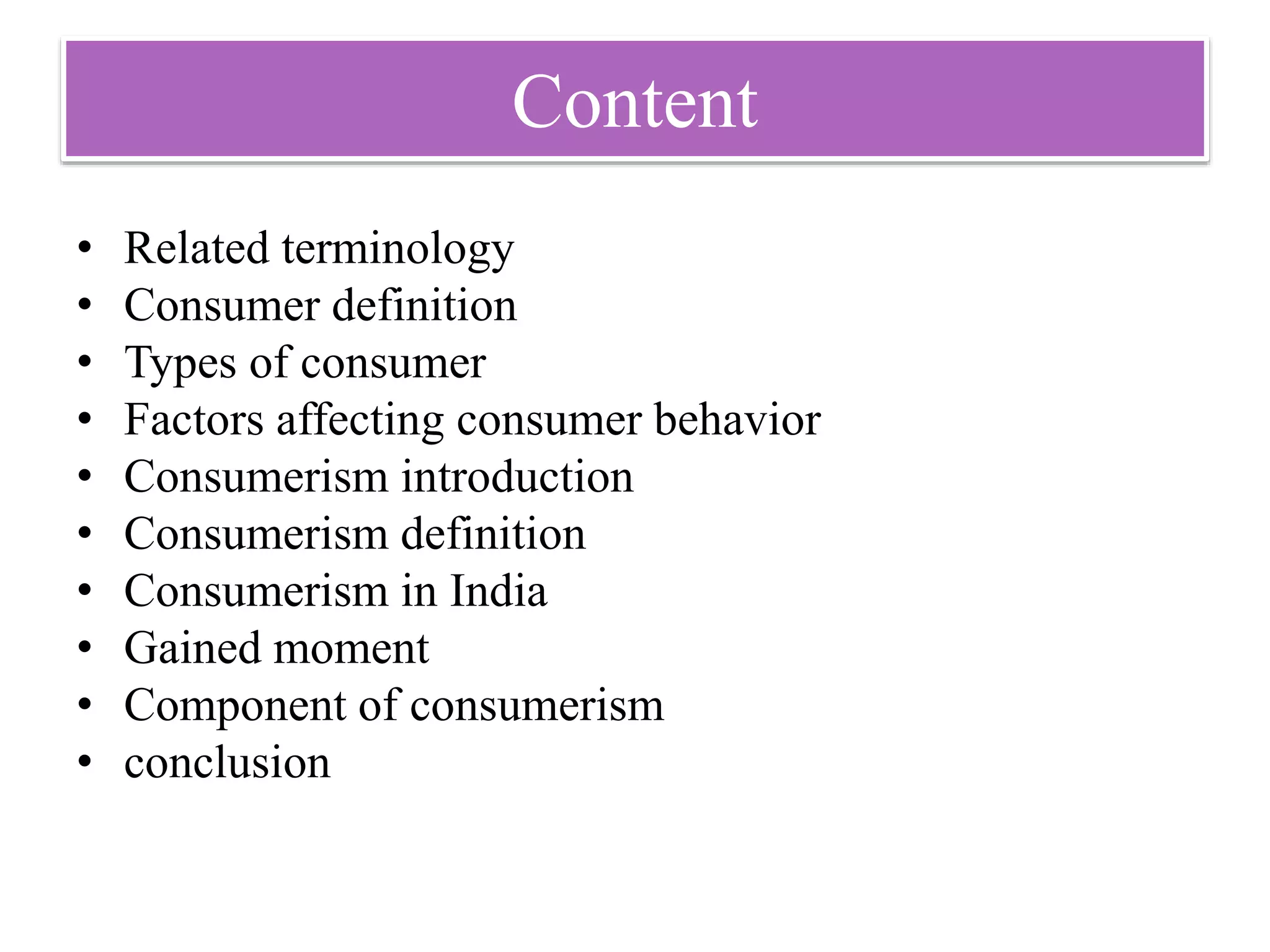 Consumer and consumerism | PPTX