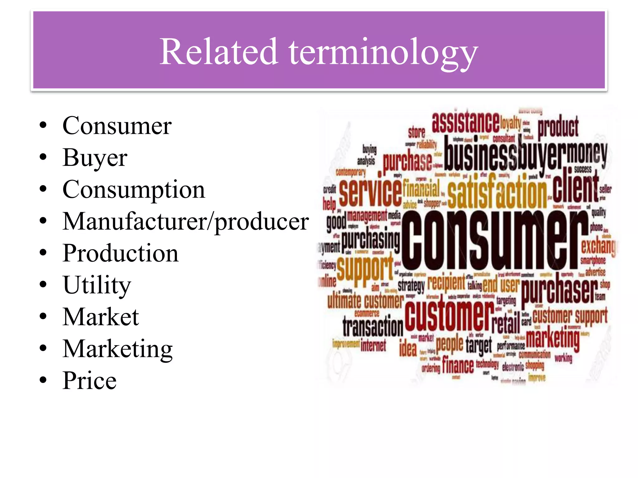 Consumer and consumerism | PPTX
