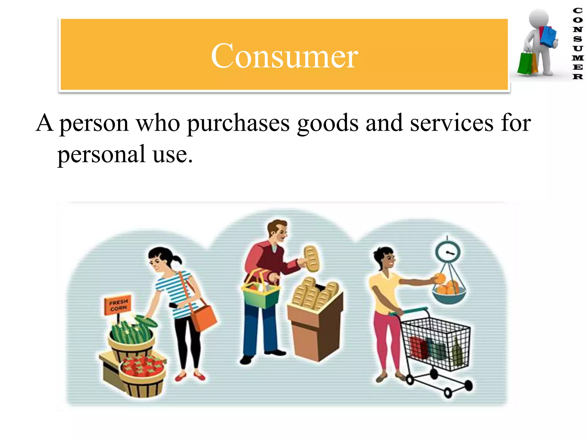 Consumer and consumerism | PPTX