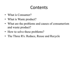 Consumer and waste product | PPTX | Environmental Services Industry ...
