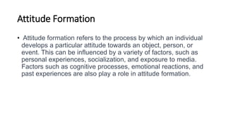 Consumer Attitude, formation and Change.pptx