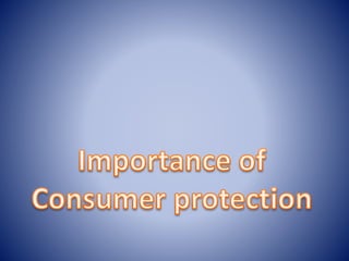 Need Of Consumer Awareness