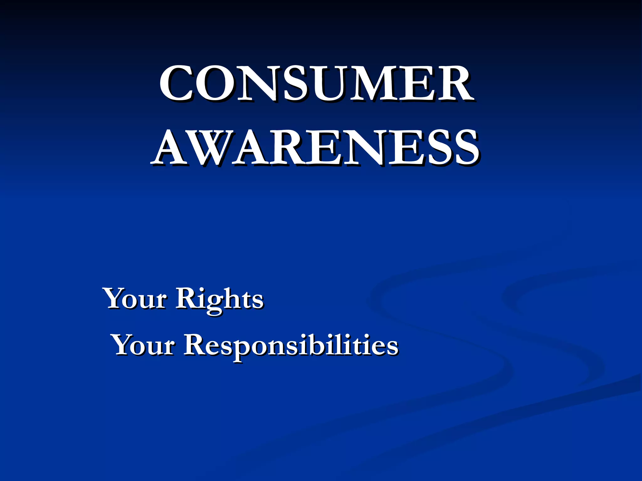 Consumer Awareness | PPT
